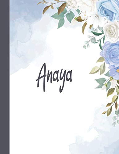 Anaya Floral Sketchbook: Personalized Floral Sketchbook with Anaya Name ...