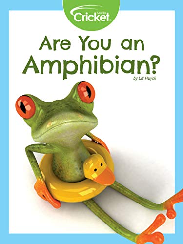 Are You an Amphibian? by Liz Huyck | Goodreads