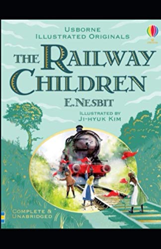 The Railway Children Illustrated by E. Nesbit | Goodreads