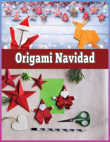 Origami Navidad: ORIGAMI Fácil Para Niños Y Adultos by Tatsunorin Yakou ...