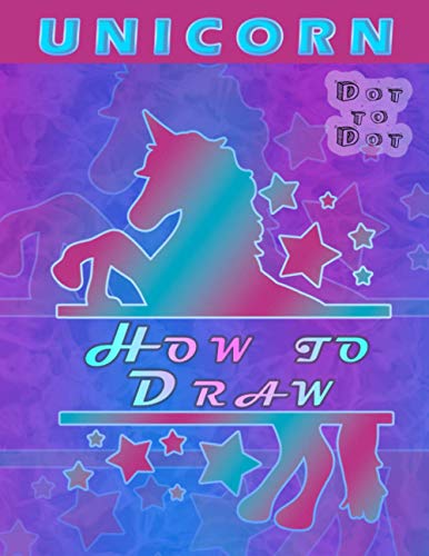 Unicorn Dot to Dot - How to Draw: +30 Unicorn | Step by Step Drawing ...