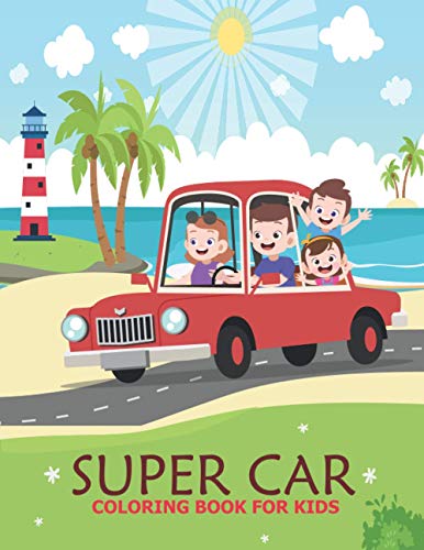 Super car coloring book for kids: An Adult Coloring Book With Stress ...