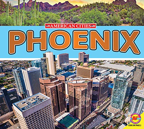 Phoenix (American Cities) by Jacqueline S. Cotton | Goodreads