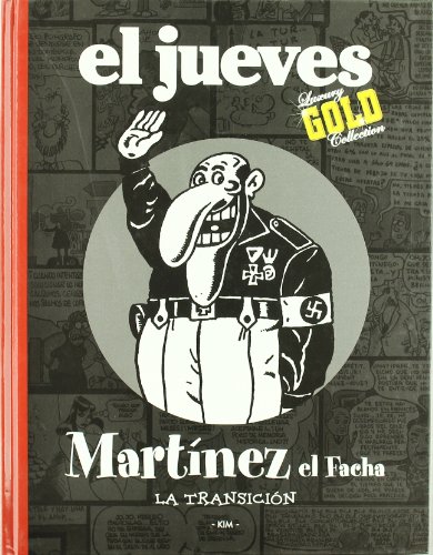 Martinez el facha: La transición by Unknown Author | Goodreads
