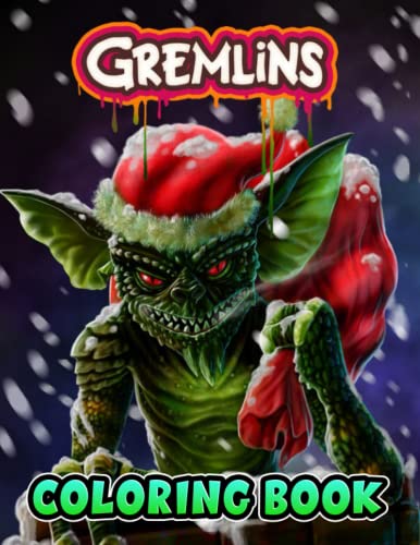 Gremlins Coloring Book: Interesting coloring book suitable for all ages ...