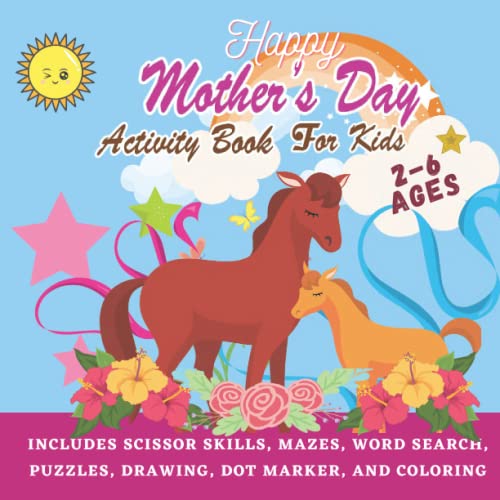Funny and Happy Mother's Day Activity & Coloring Book for Kids: Ages 2 ...