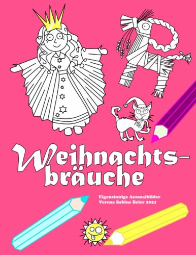 Weihnachtsbräuche Ausmalbilder: Spannende, neue, interessante und ...