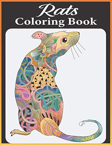 Rats coloring book: An Adult Rat Coloring Book Featuring 50 Zentangle ...