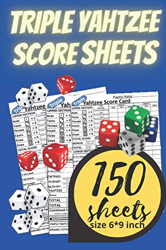 Triple Yahtzee score sheets: 150 Triple Yahtzee score sheets, Triple ...