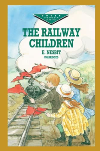 The Railway Children illustrated by Edith Nesbit | Goodreads