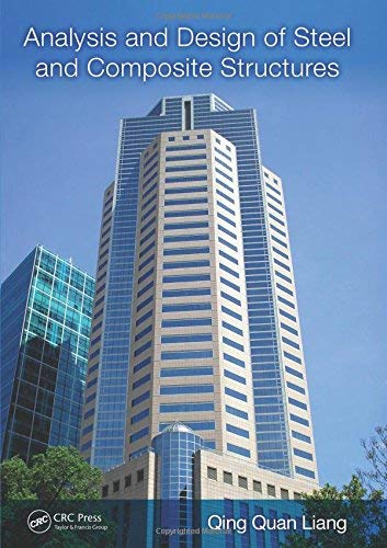 Analysis and Design of Steel and Composite Structures by QING QUAN LIANG | Goodreads