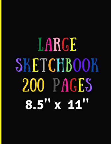 LARGE SKETCHBOOK 200 PAGES: 200 Large Unlined Blank Journal with White ...