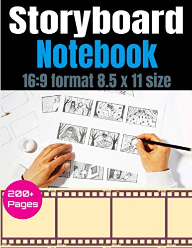 Storyboard Notebook 16:9 format 8.5 x 11 size: Blank Storyboard ...