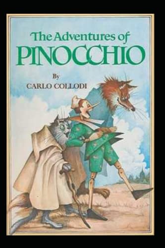 The Adventures of Pinocchio (classics illustrated) by Carlo Collodi | Goodreads