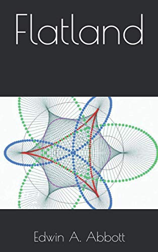 Flatland by Edwin A. Abbott | Goodreads