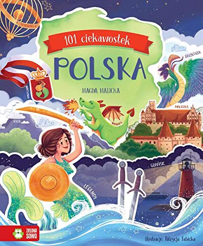101 ciekawostek. Polska by Magda Malicka | Goodreads