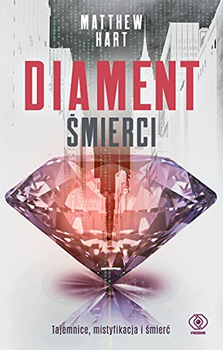 Diament smierci by Matthew Hart | Goodreads