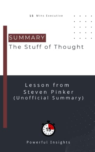 SUMMARY: The Stuff of Thought by Powerful Insights | Goodreads