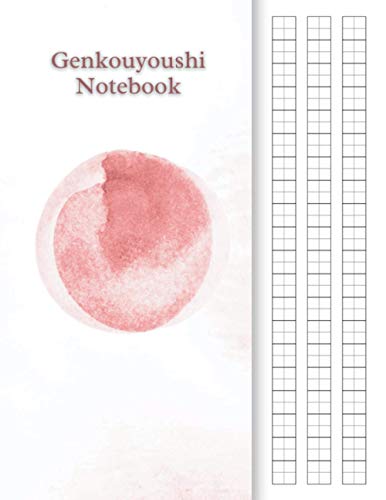 Genkouyoushi Notebook: Japanese Writing Practice Book For Kanji ...