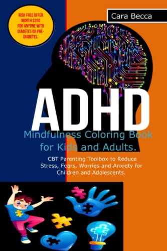ADHD Mindfulness Coloring Book for Kids and Adults.: CBT Parenting ...