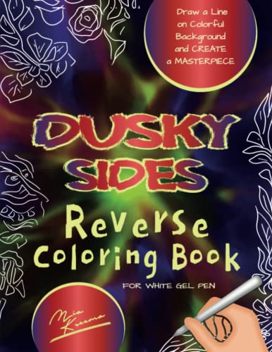 Dusky Sides Reverse Coloring Book for White Gel Pen | Draw a Line on ...