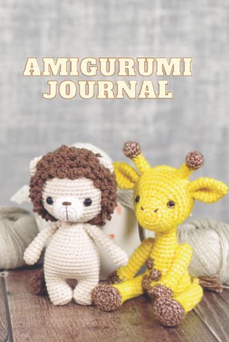 Amigurumi Journal: Crochet Project Planner Notebook with 50 Project ...