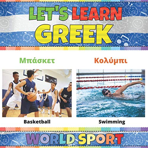 Let's Learn Greek: World Sport: Greek Words Picture Book With English ...