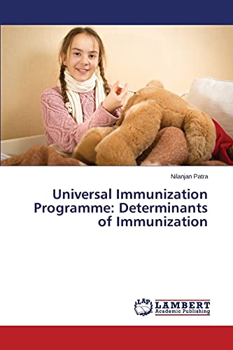 Universal Immunization Programme: Determinants of Immunization by ...