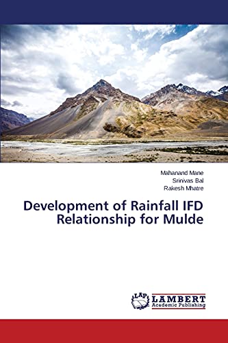 Development of Rainfall IFD Relationship for Mulde by Mahanand Mane ...
