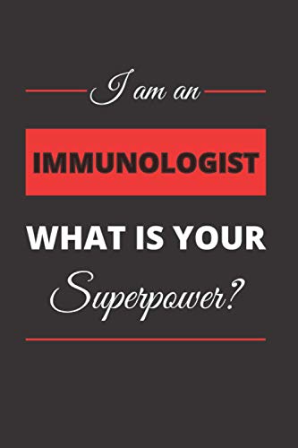 I am an Immunologist What is Your Superpower?: Coworker Gag Doctor Best ...