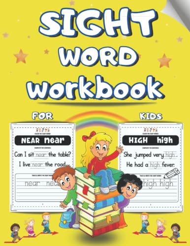 Sight Words Workbook For Kids: Learn, Trace & Practice The 100 Most ...