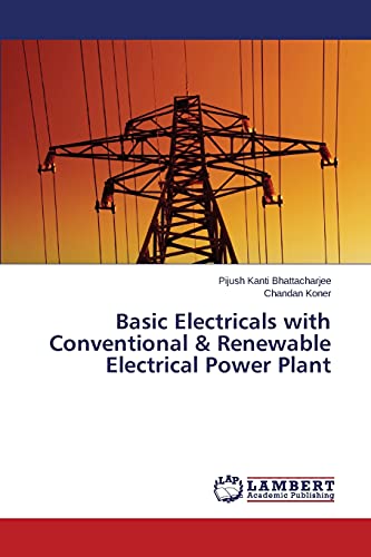 Basic Electricals with Conventional & Renewable Electrical Power Plant ...