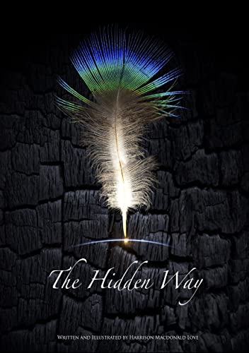 The Hidden Way by Harrison Love | Goodreads