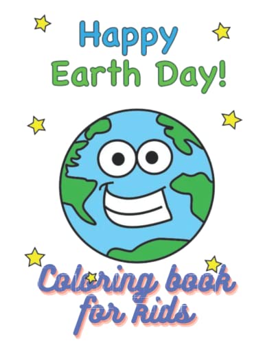Earth Day Coloring Book For Kids: Earth Day Coloring Book for Kids Boys ...