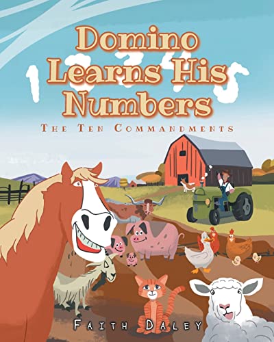 Domino Learns His Numbers: The Ten Commandments by Faith Daley | Goodreads