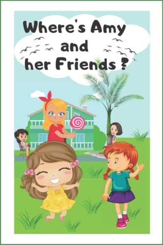 Where's Amy and her Friends? First Activity Book for age 1-3, First ...