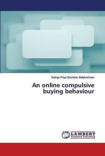An online compulsive buying behaviour by Sathya Priya Govindan ...
