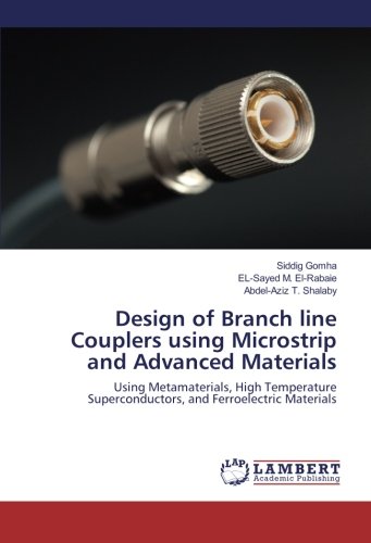 Design of Branch line Couplers using Microstrip and Advanced Materials ...