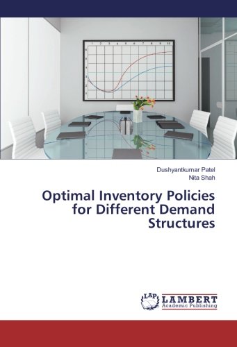 Optimal Inventory Policies for Different Demand Structures by ...