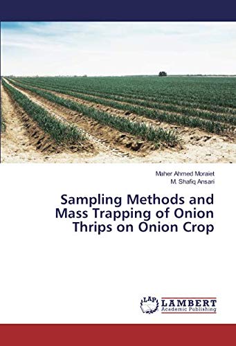 Sampling Methods and Mass Trapping of Onion Thrips on Onion Crop by ...