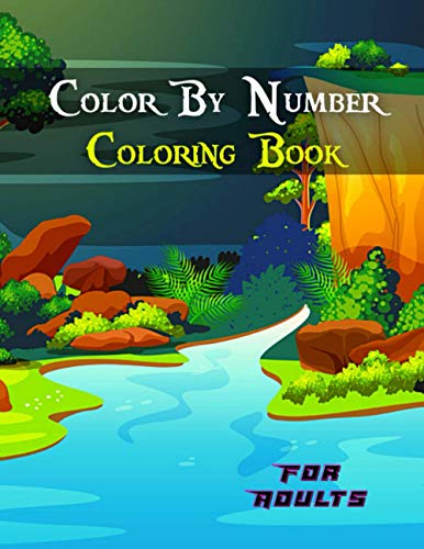 Color By Number Coloring Book For Adults: Kids Color By Number Coloring ...