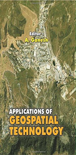 Applications of Geospatial Technology by A. Ganesh | Goodreads