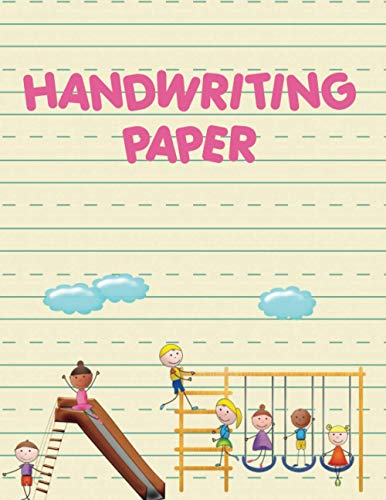 Handwriting Paper: Lined Handwriting Paper Notebook for Kindergarten ...