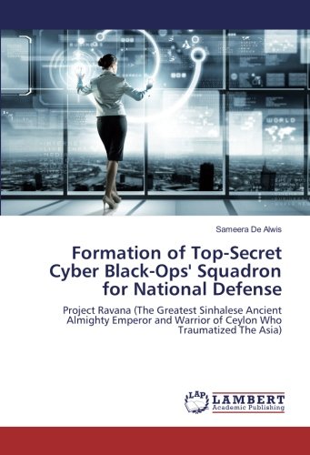 Formation of Top-Secret Cyber Black-Ops' Squadron for National Defense ...