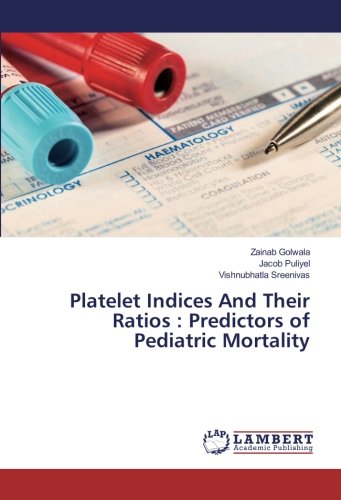 Platelet Indices And Their Ratios Predictors Of Pediatric Mortality