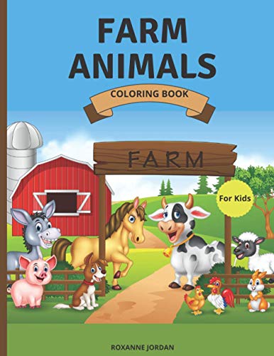 Farm Animals Coloring Book For Kids: Super Fun Coloring Book with ...