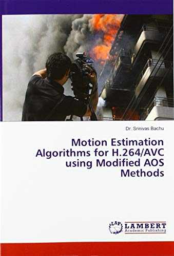 Motion Estimation Algorithms For H 264 Avc Using Modified Aos Methods