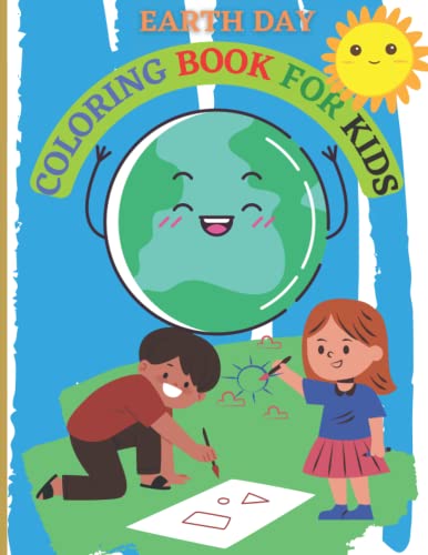 Earth Day Coloring Book For Kids: Earth Day Coloring Book for Kids Boys ...
