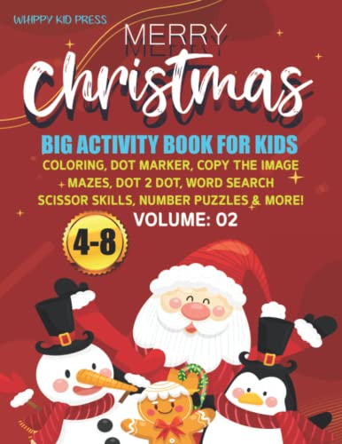 Merry Christmas Big Activity Book for Kids: Coloring, Dot Marker, Copy ...