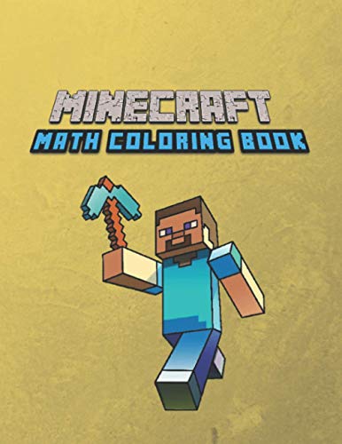 Minecraft Math Coloring Book: learn math with coloring your favorite ...